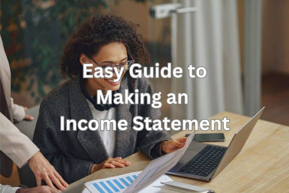 Easy Guide to Making an Income Statement | Bornazyan & Borazyan LLP